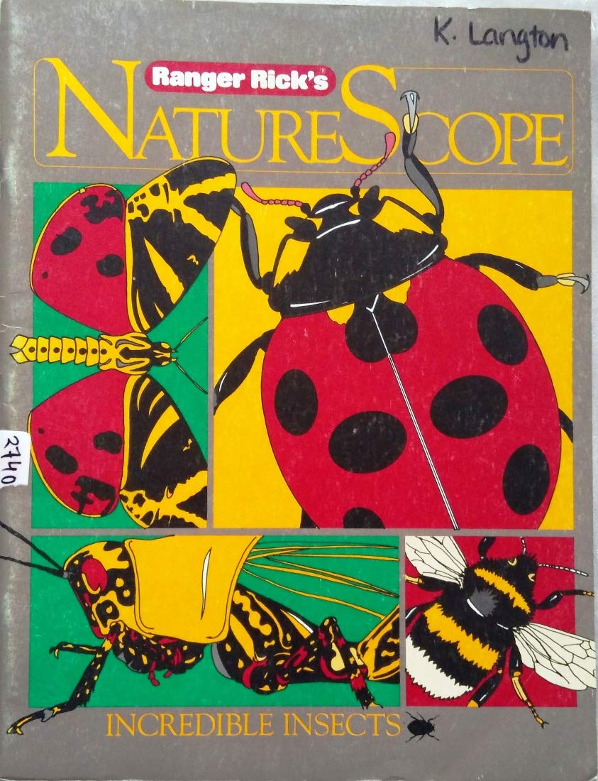 Incredible Insects (Ranger Rick's Naturescope Series) by Judy Braus ...