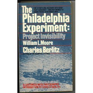 Philadelphia Experiment: Project Invisibility by Charles Berlitz by ...