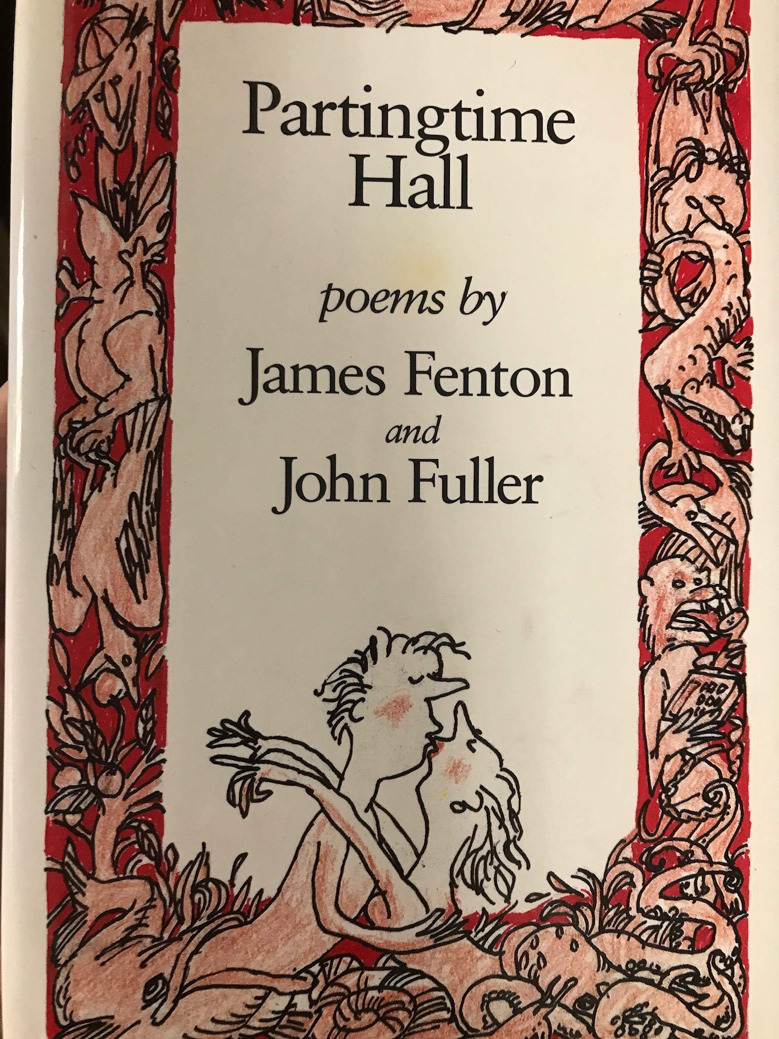 Partingtime Hall: Poems by James Fenton | Goodreads