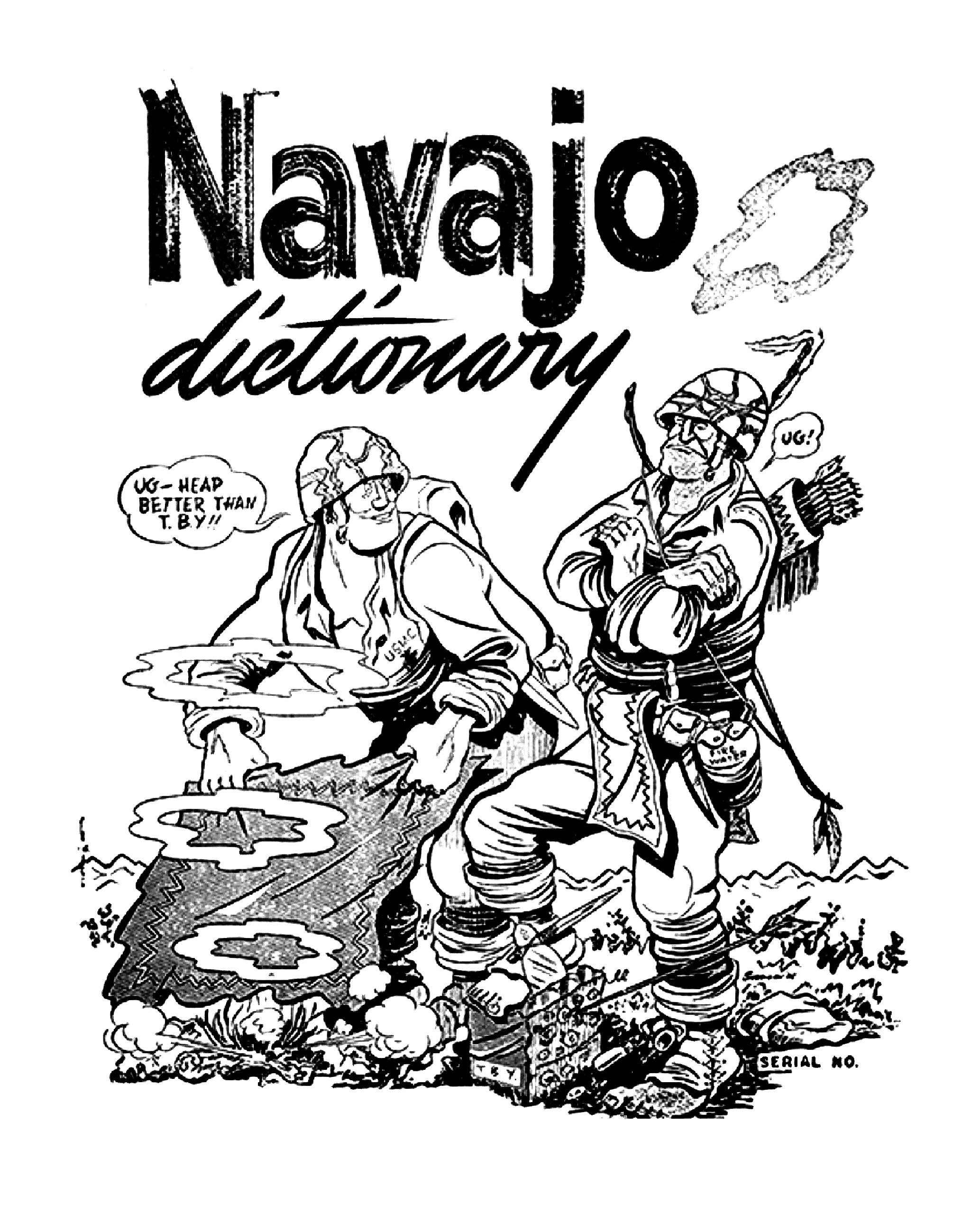 Navajo Code Talkers' Dictionary [Army Publication from WWII. Typeset ...