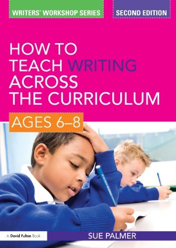 [How to Teach Writing Across the Curriculum: Ages 8-14(Writers Workshop ...