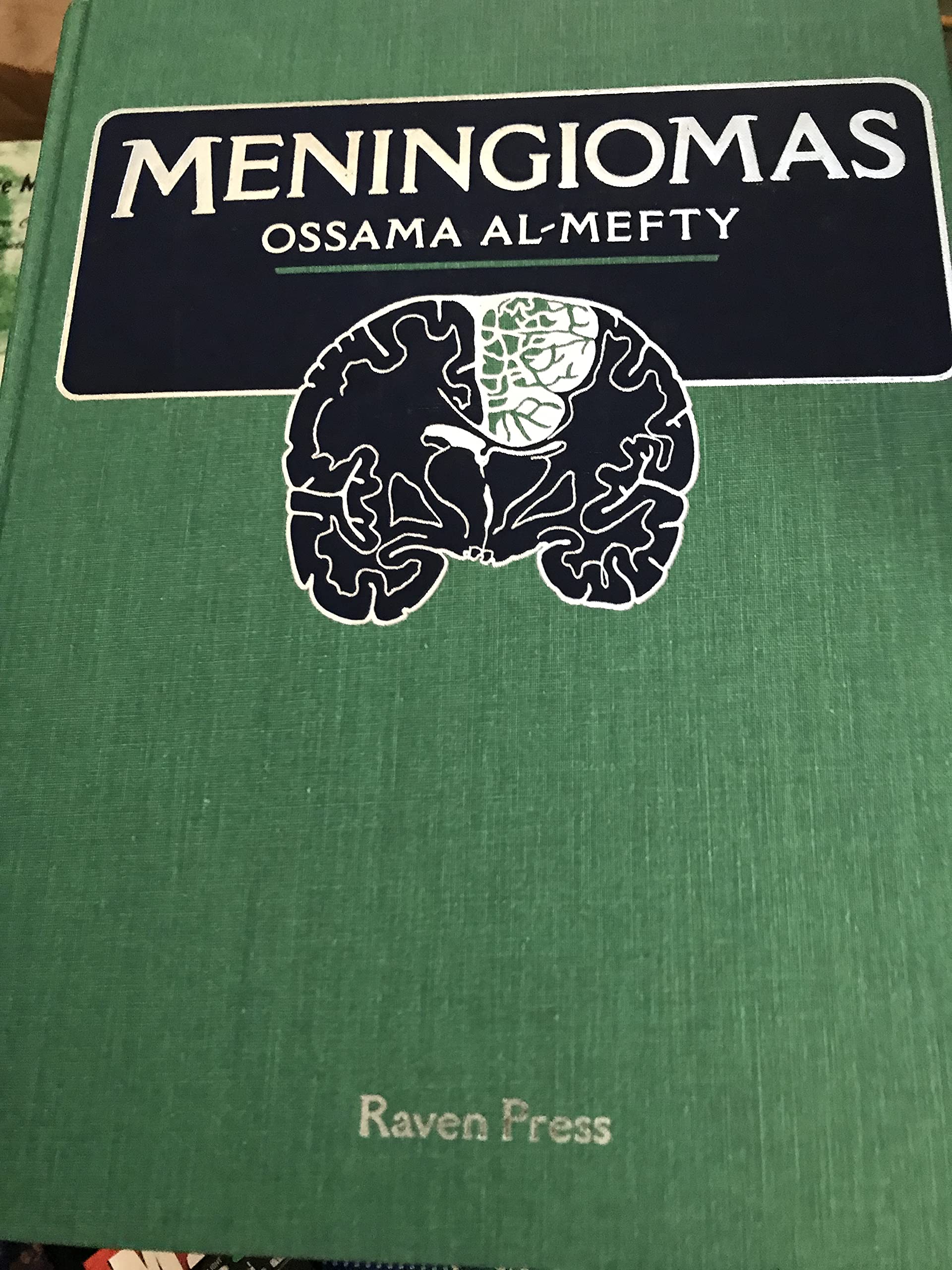 Meningiomas by Ossama Al-Mefty | Goodreads