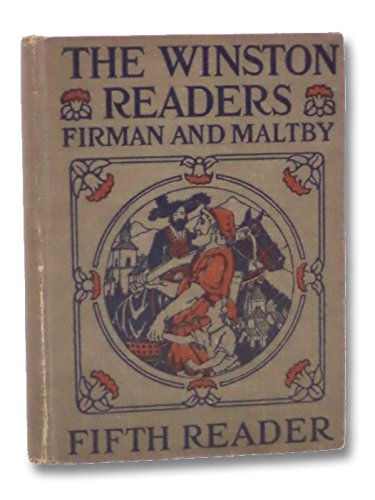 The Winston Readers Fifth Reader by Sidney G. Firman and Ethel H ...
