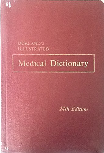 Illustrated medical dictionary by W.A. Newman Dorland | Goodreads