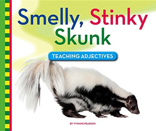 Smelly, Stinky Skunk: Teaching Adjectives (Playing with Words) by ...