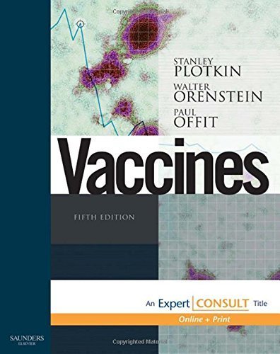 Vaccines: Expert Consult, 5e (Expert Consult Title: Online + Print) by ...