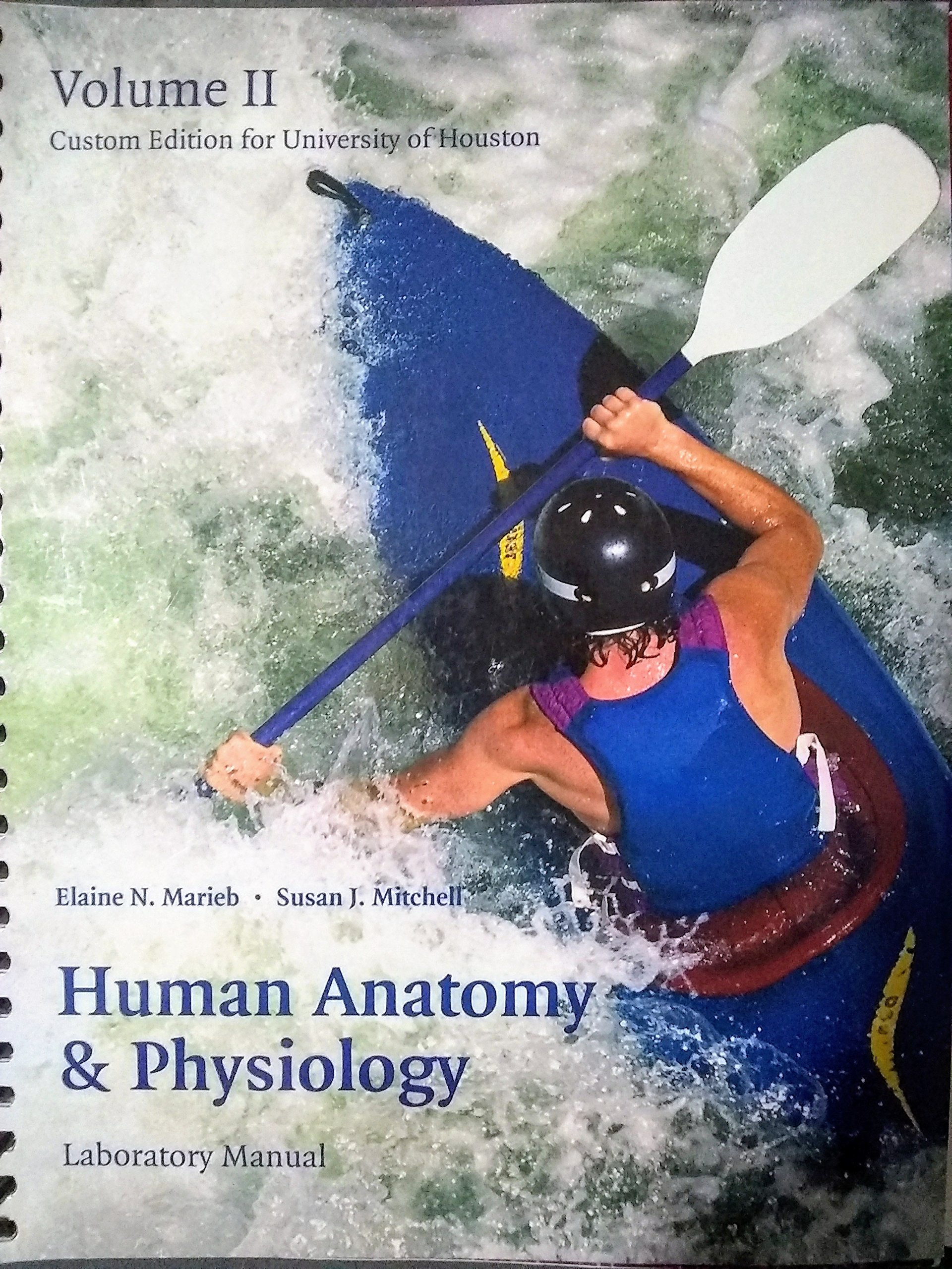 Human Anatomy & Physiology Volume II by Elaine N. Marieb | Goodreads