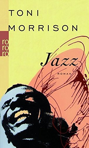 Jazz. by Toni Morrison by Toni Morrison | Goodreads
