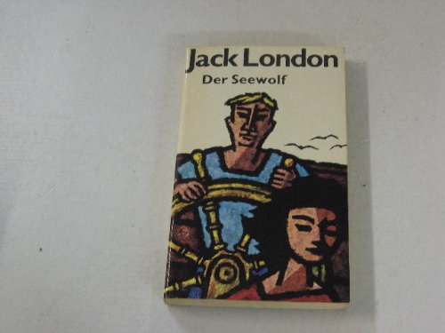 Der Seewolf by Jack London | Goodreads