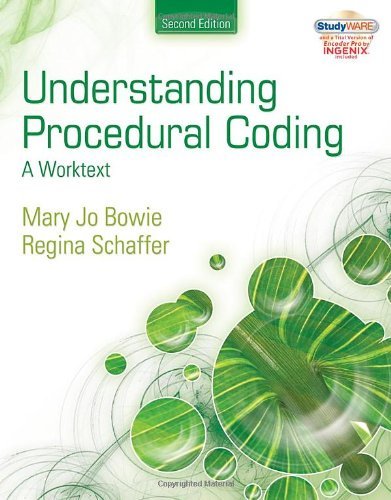Understanding Procedural Coding: A Worktext (Health Information Management Product) by Bowie ...