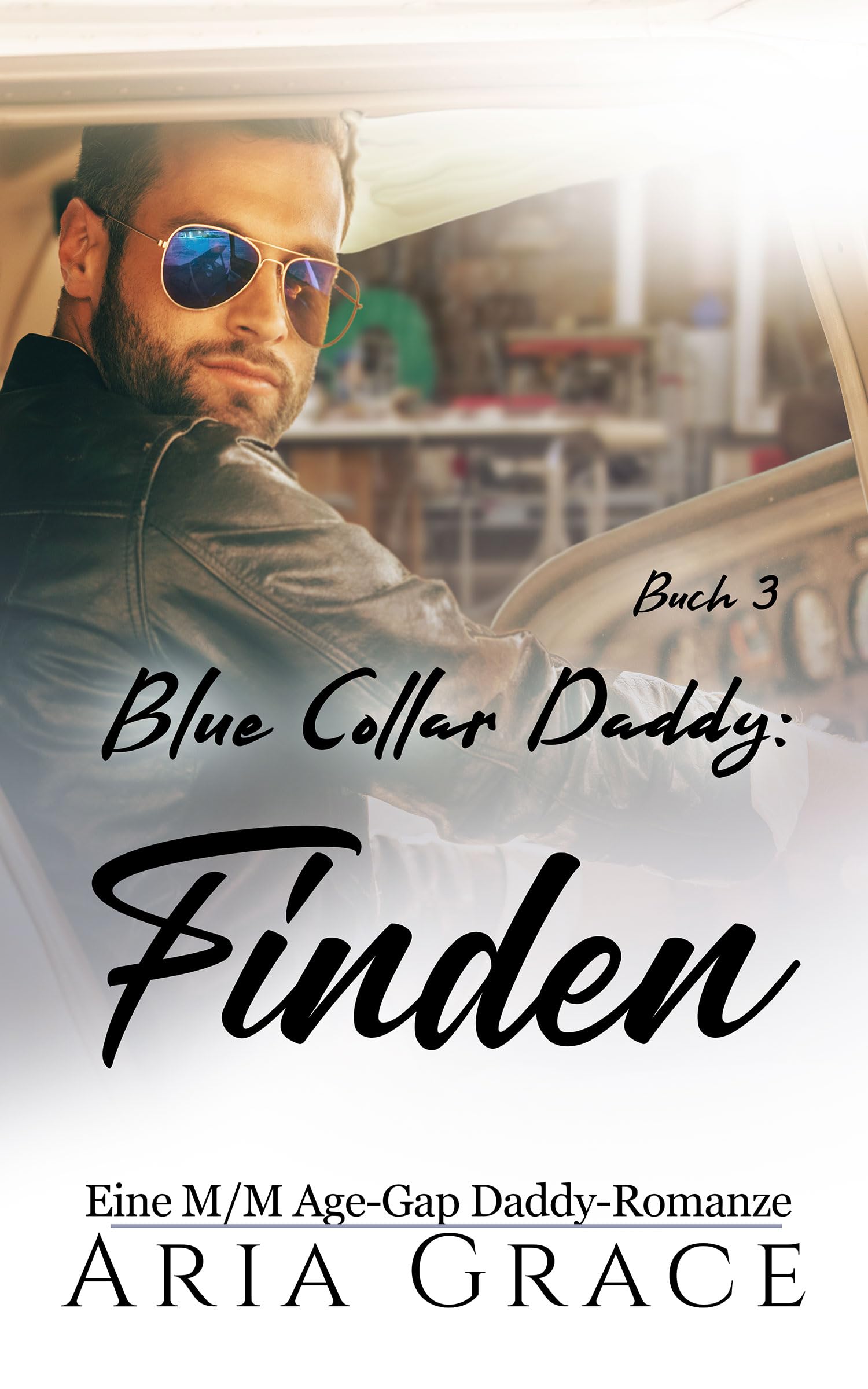 Blue Collar Daddy: Finden (Blue Collar Daddy #3) by Aria Grace | Goodreads