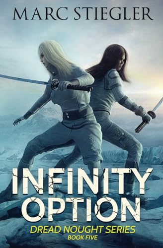 Infinity Option (The Dread Nought) by Marc Stiegler | Goodreads