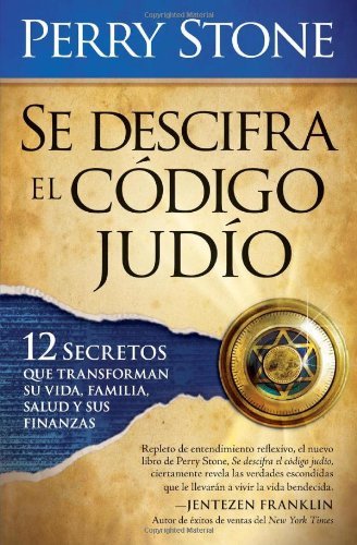 Se Descifra El Codigo Judio: 12 secretos que transformaran su vida, su ...