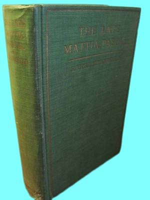 The Late Mattia Pascal by Luigi Pirandello | Goodreads