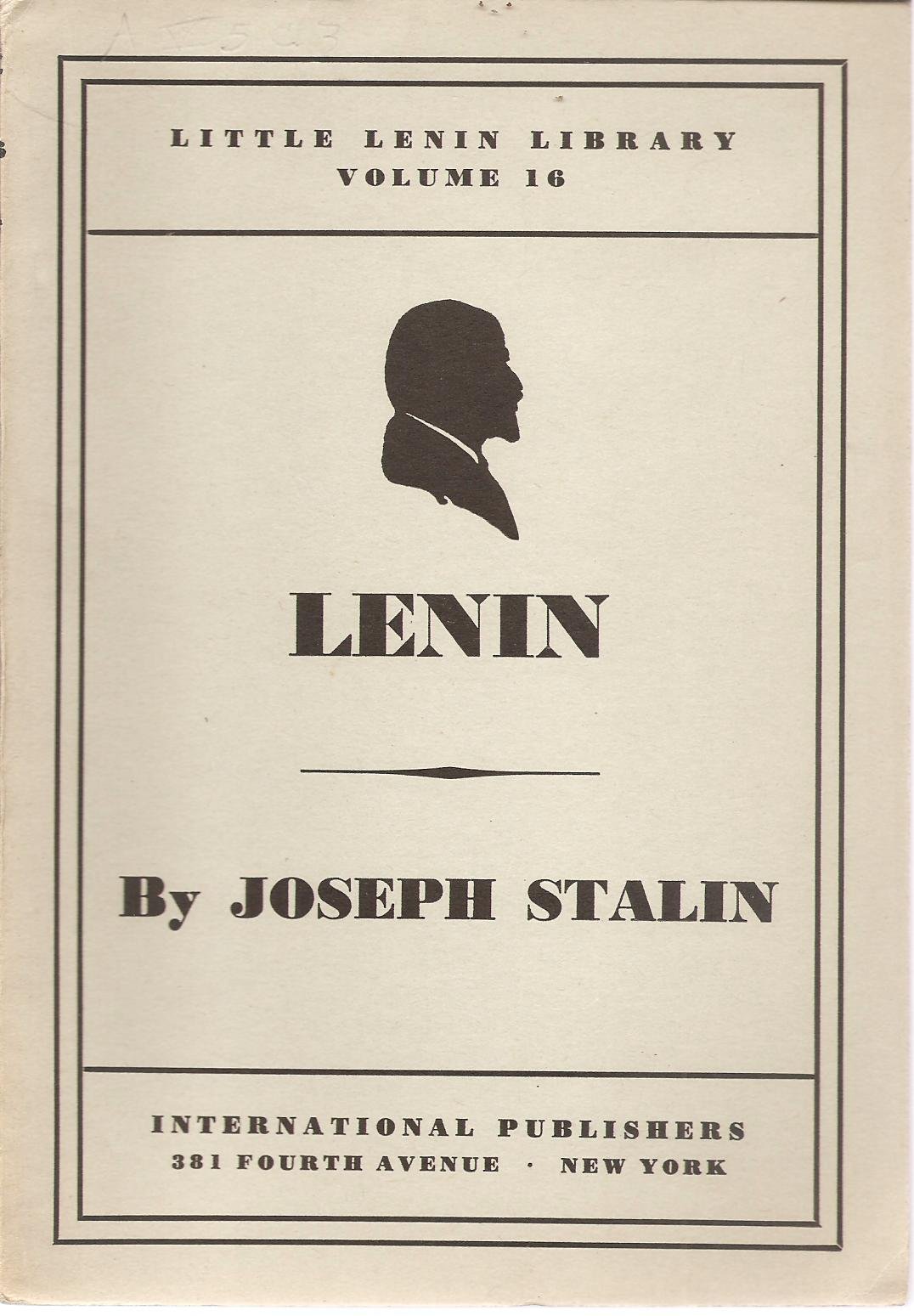Lenin;: Three speeches about Lenin, one delivered during his lifetime ...