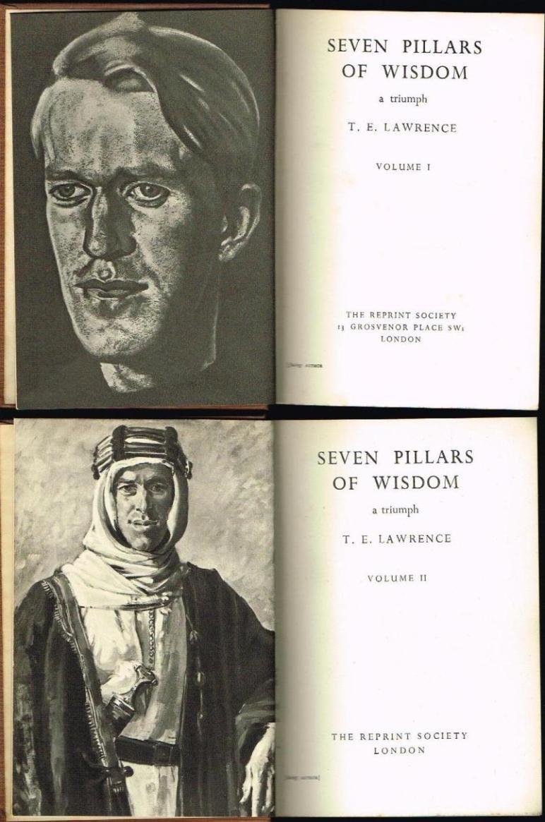 Seven Pillars of Wisdom: A Triumph (Two Volumes) by T.E. Lawrence ...