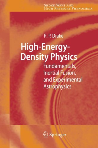 High-Energy-Density Physics: Fundamentals, Inertial Fusion, and ...