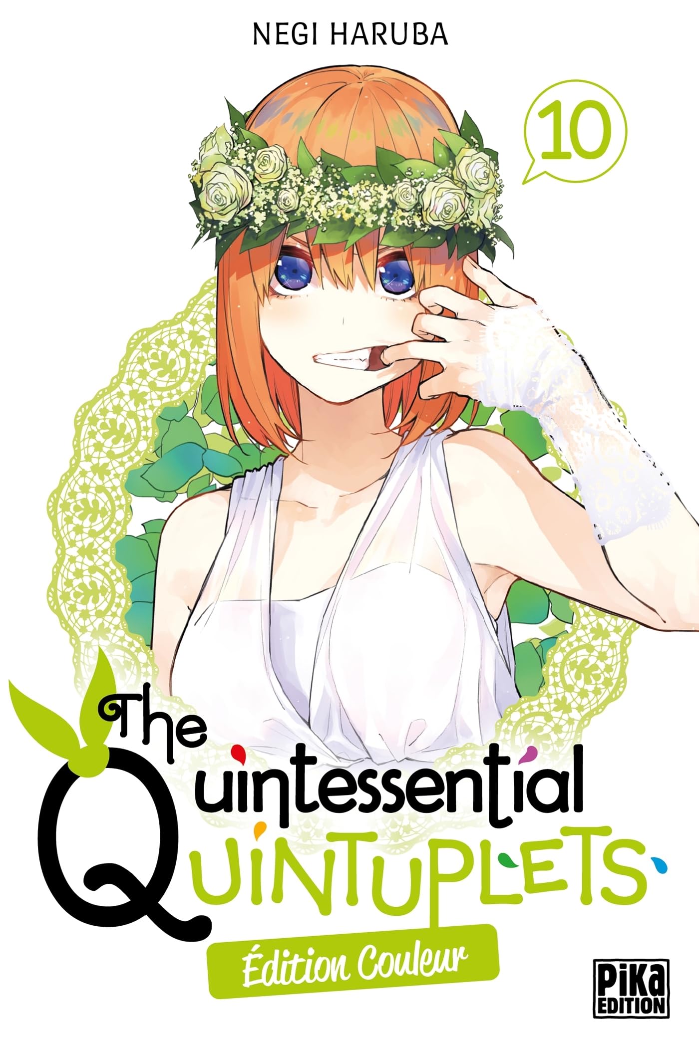 The Quintessential Quintuplets T10 Edition couleur: Edition couleur by ...
