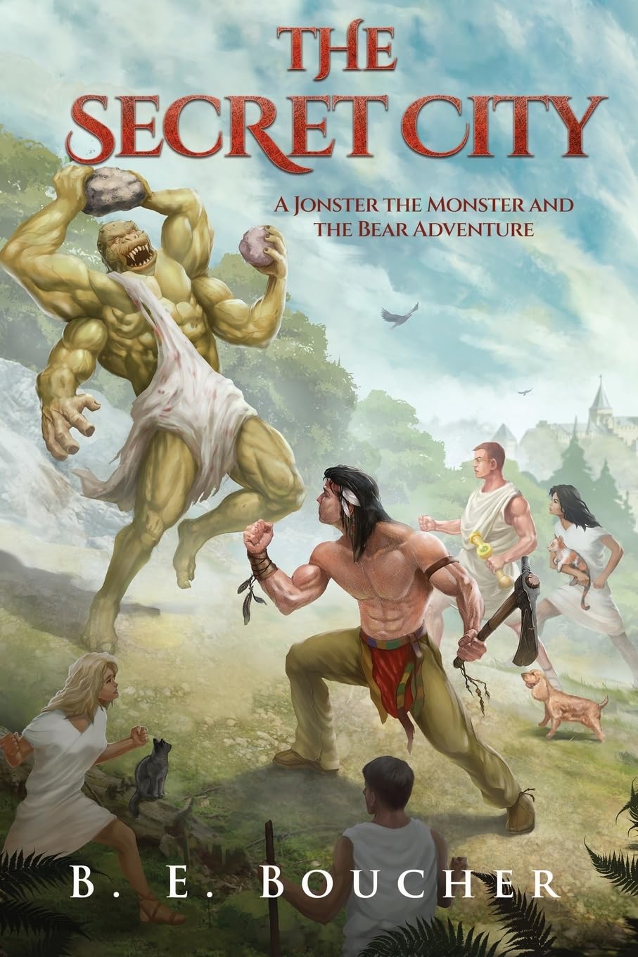 The Secret City: A Jonster the Monster and the Bear Adventure by B E ...