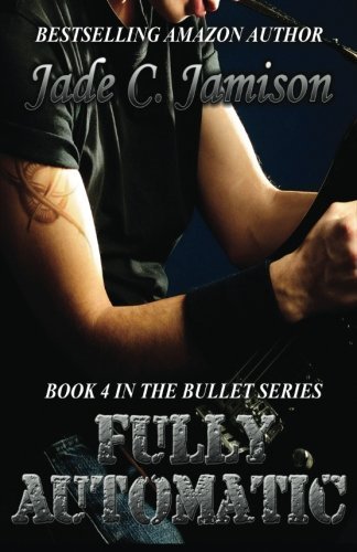 Fully Automatic by Jade C. Jamison (2014-01-29) by Jade C. Jamison | Goodreads