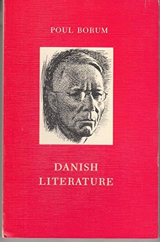 Danish literature: A short critical survey by Poul Borum | Goodreads