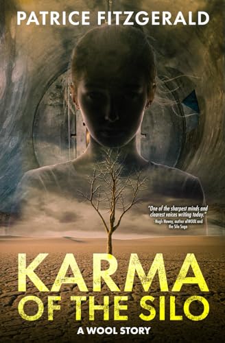 Karma of the Silo by Patrice Fitzgerald | Goodreads