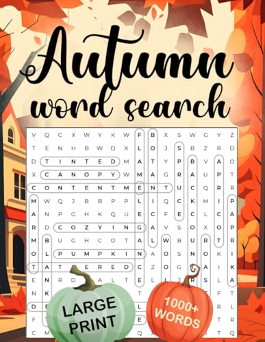 Autumn Word Search Large Print 1000+ Words: Fun And Relaxing Fall Word ...