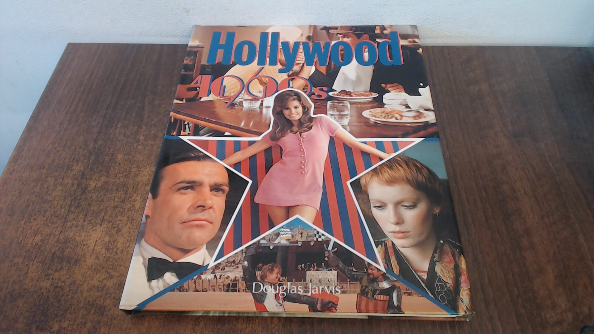 Hollywood 1960's by Douglas Jarvis | Goodreads