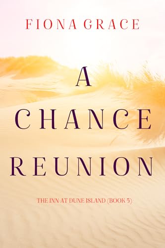 A Chance Engagement (The Inn at Dune Island #5) by Fiona Grace | Goodreads