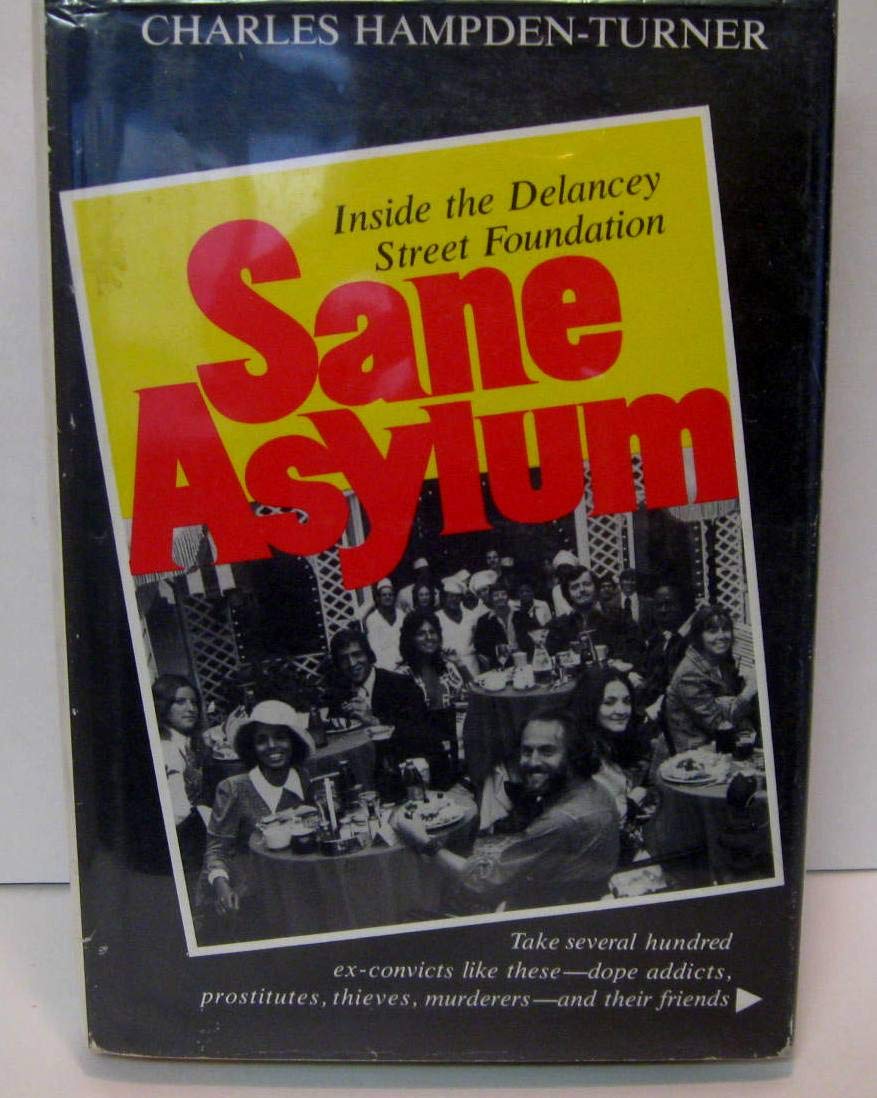 Sane asylum by Charles Hampden-Turner | Goodreads