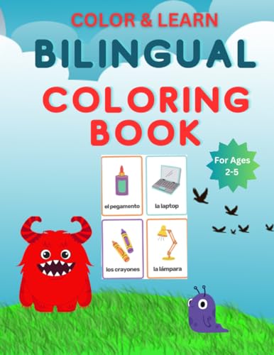 Color and Learn Bilingual Coloring Book: Toddlers' First Spanish ...