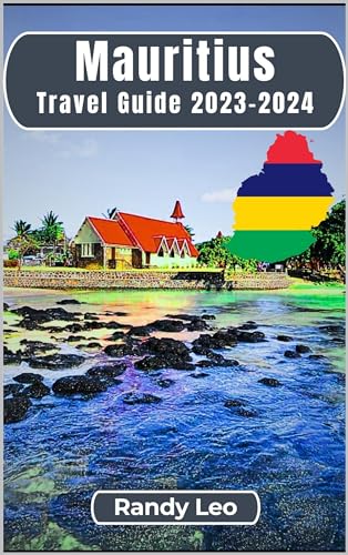 Mauritius Travel Guide 2023-2024: Discovering Rodrigues, The Island ...