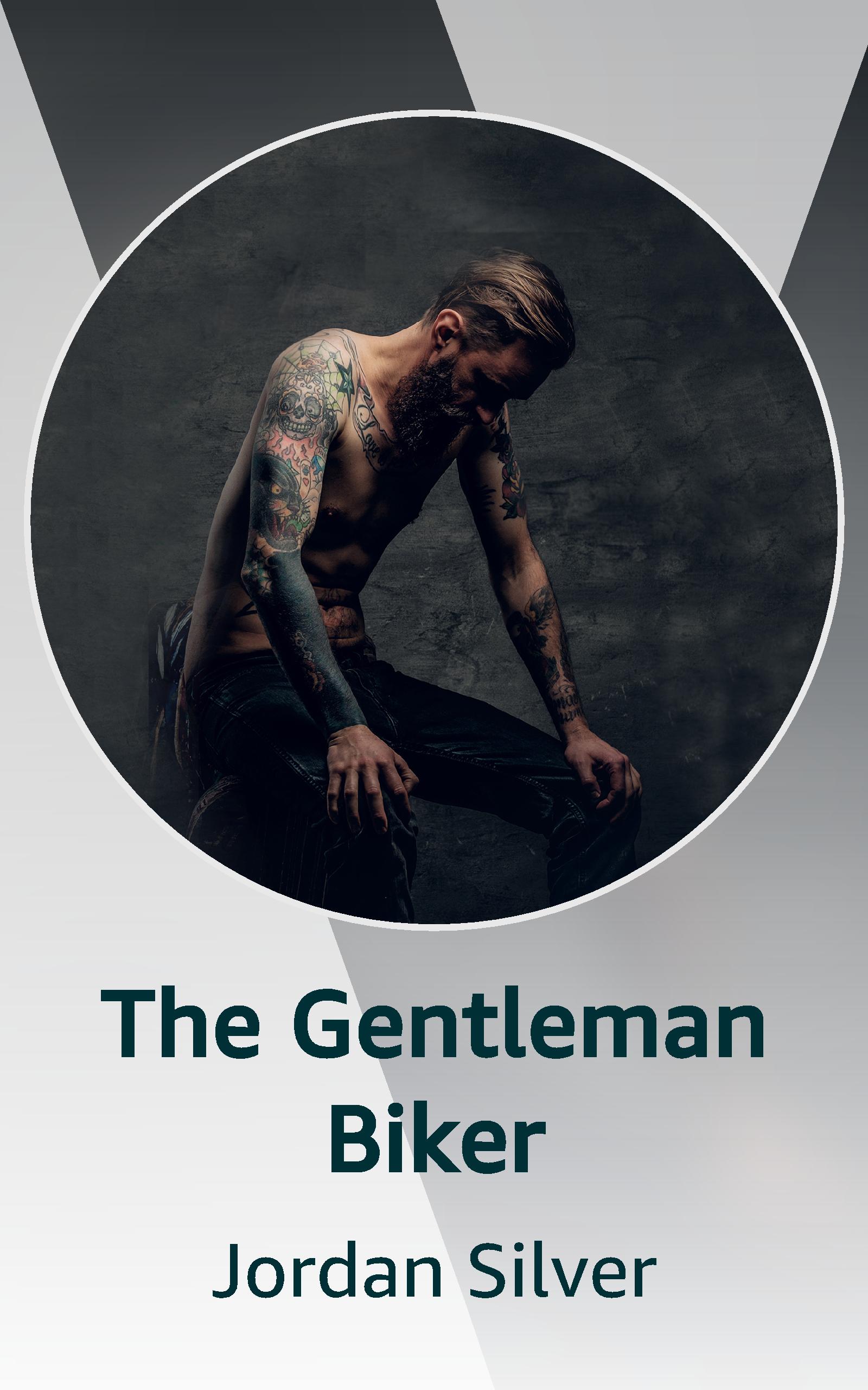 The Gentleman Biker by Jordan Silver | Goodreads