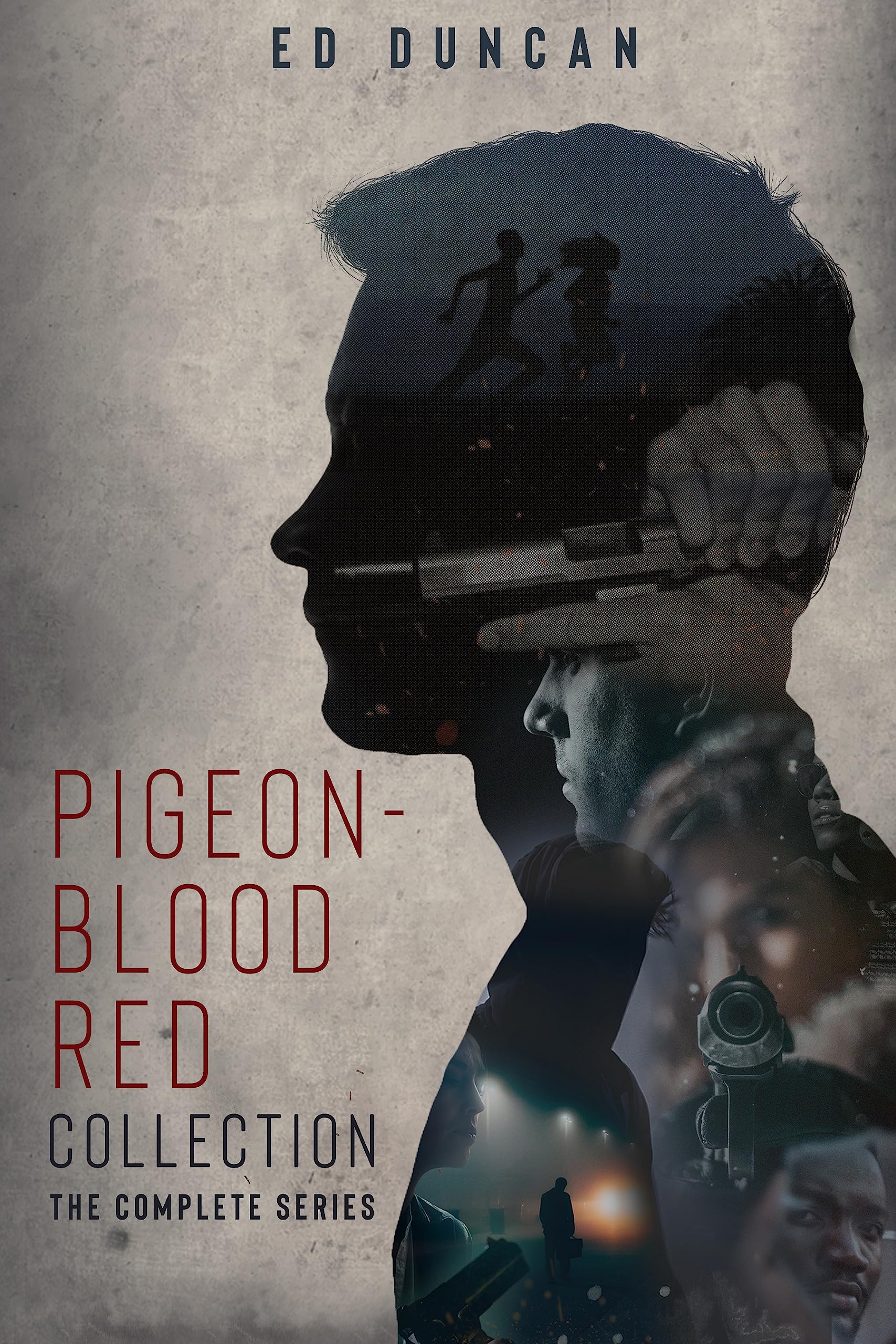Pigeon-Blood Red Collection: The Complete Series by Ed Duncan | Goodreads