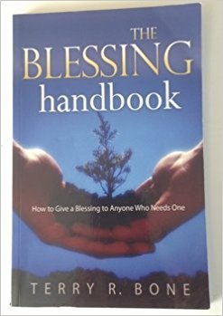 The Blessing Handbook by Terry Bone | Goodreads
