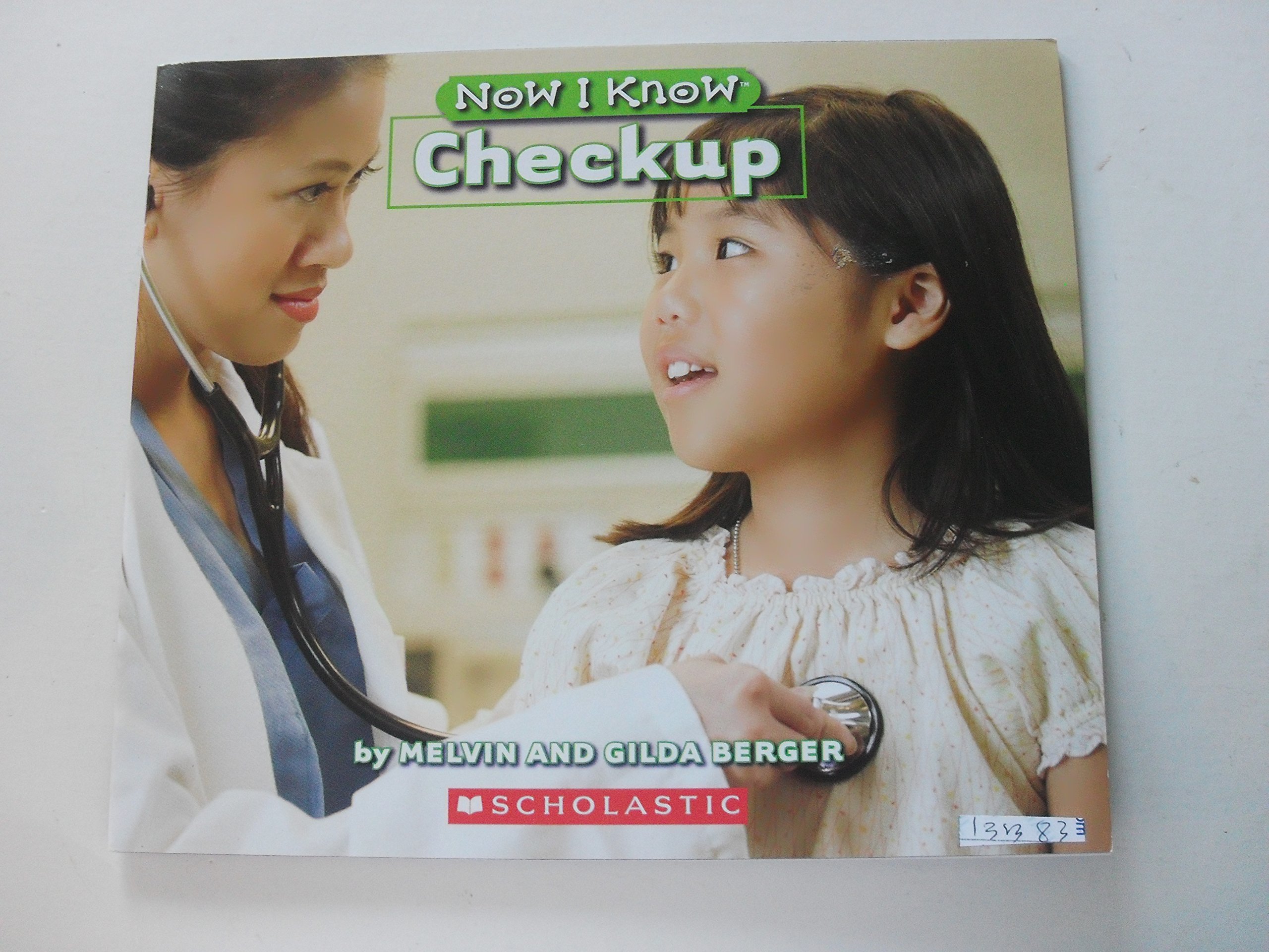 Checkup (Now I Know) by Melvin A. Berger | Goodreads