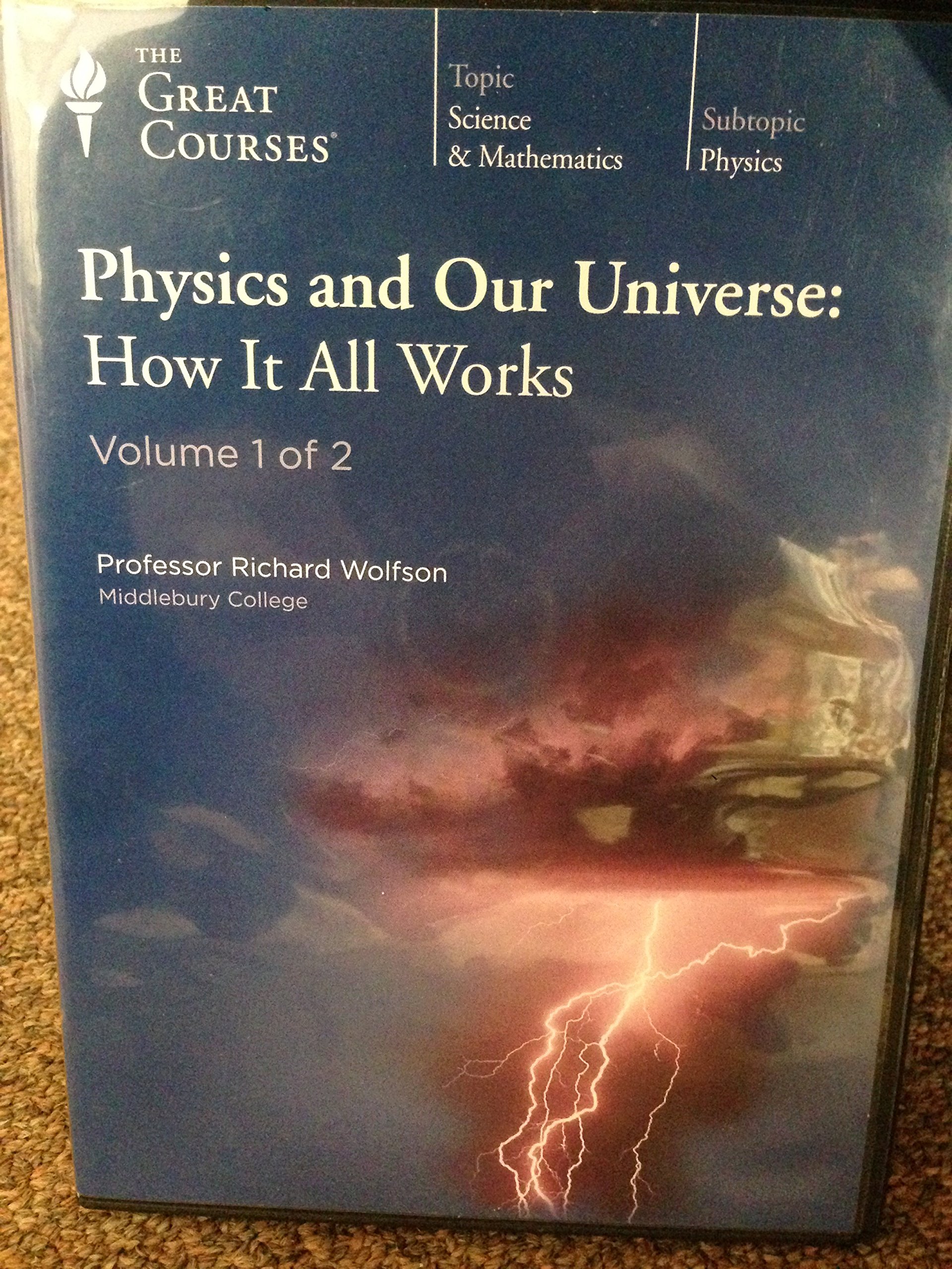 Physics and our Universe : How it all Works by Richard Wolfson | Goodreads
