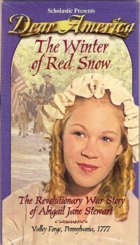 Dear America: The Winter of Red Snow. The Revolutionary War Story of ...