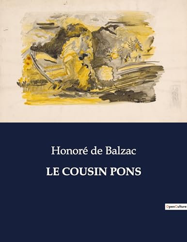 LE COUSIN PONS by Honoré de Balzac | Goodreads