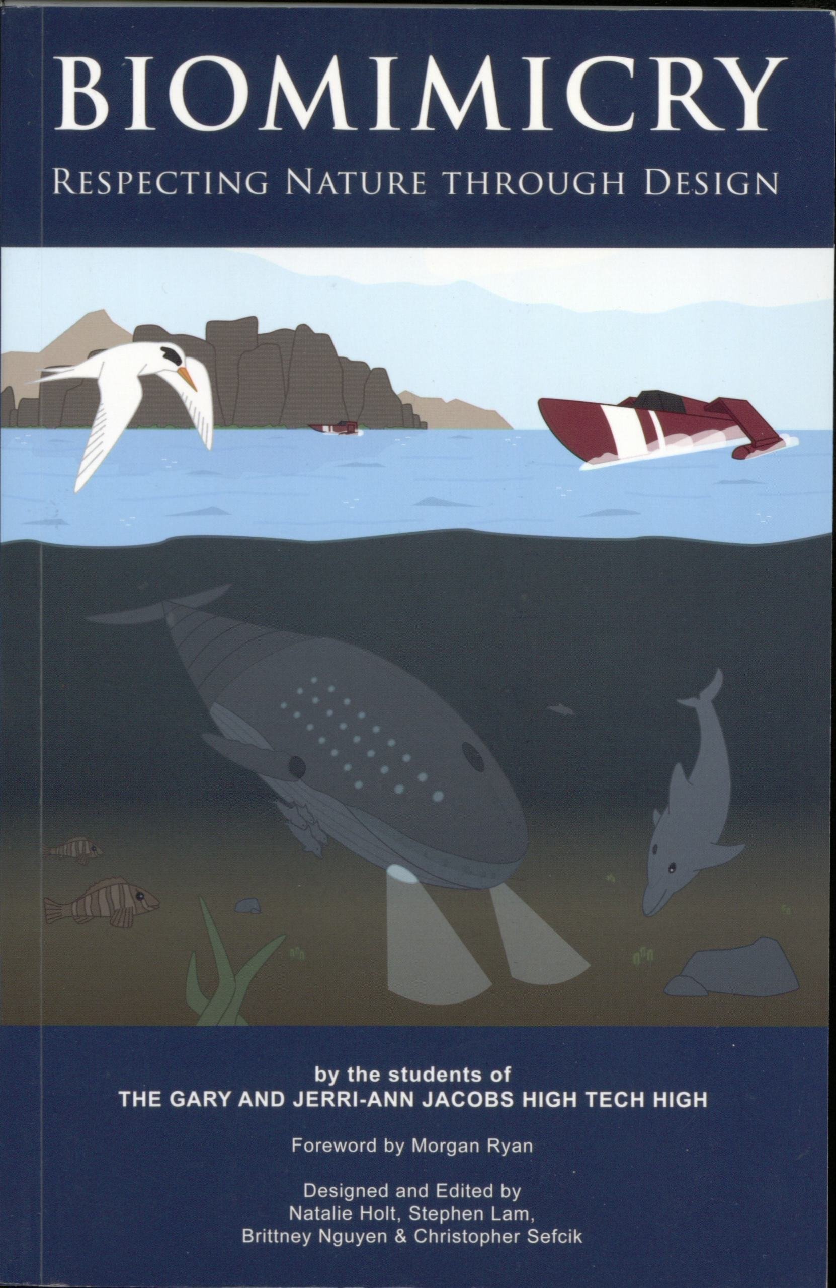 Biomimicry: Respecting Nature Through Design by Students of High Tech ...