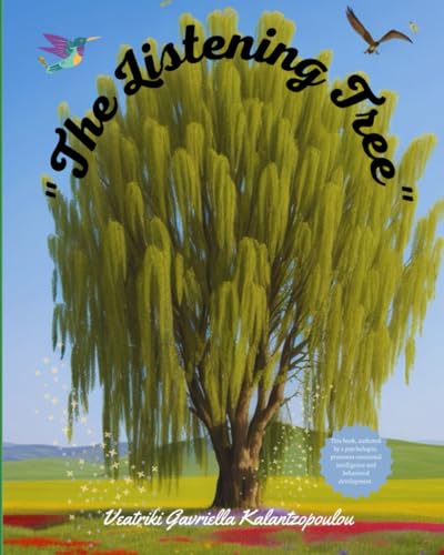 "The Listening Tree" by Veatriki Gavriella Kalantzopoulou | Goodreads