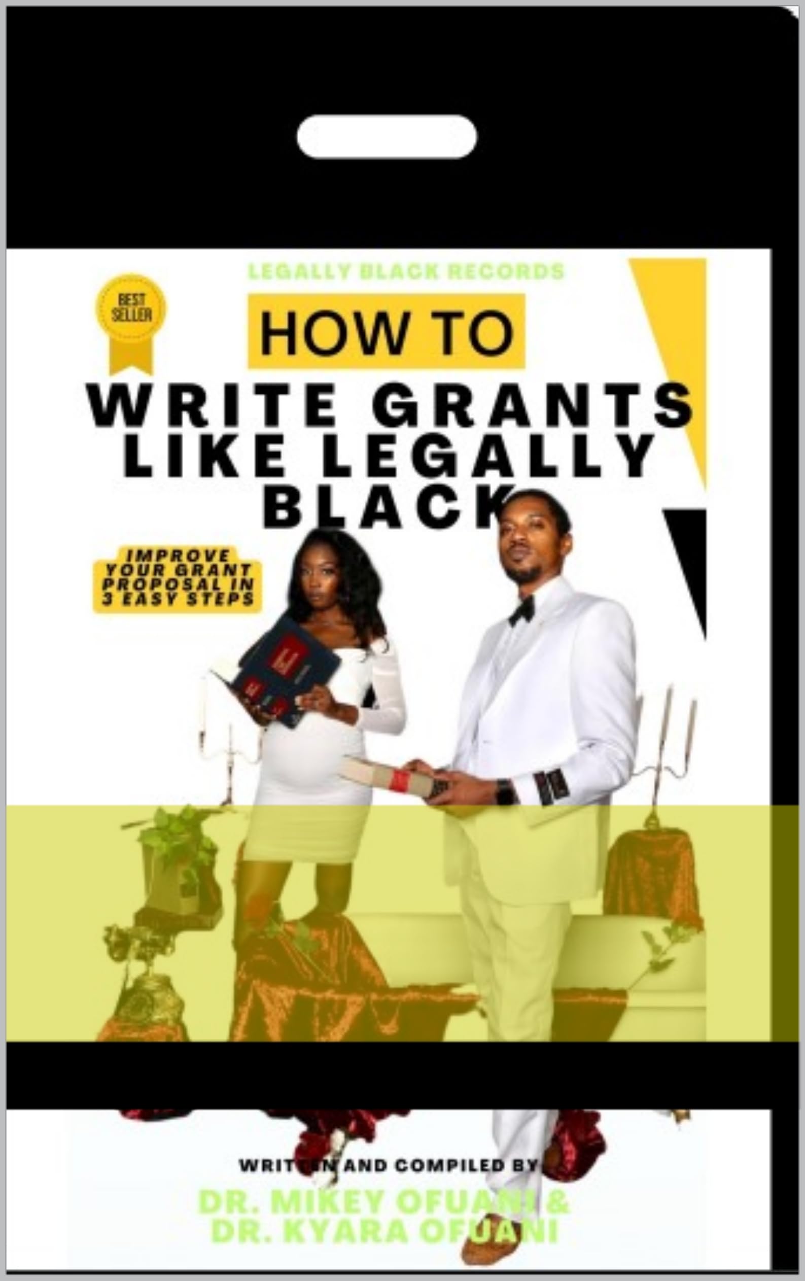 How To Write Grants Like Legally Black: Improve Your Grant Proposal In ...