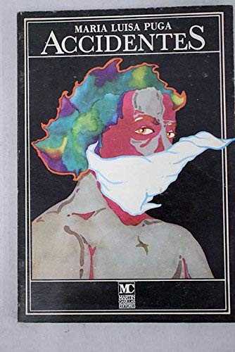Accidentes (34738) by María Luisa Puga | Goodreads