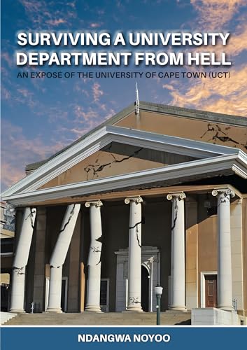 Surviving a University Department from Hell: An Exposé of the ...