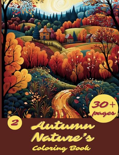 Autumn Nature's Coloring Book: A Mindfulness Coloring Book for ...