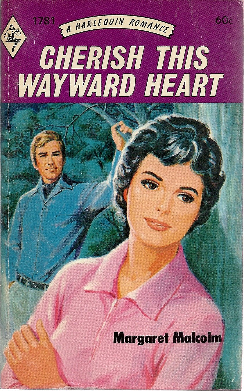 Cherish This Wayward Heart by Margaret Malcolm | Goodreads