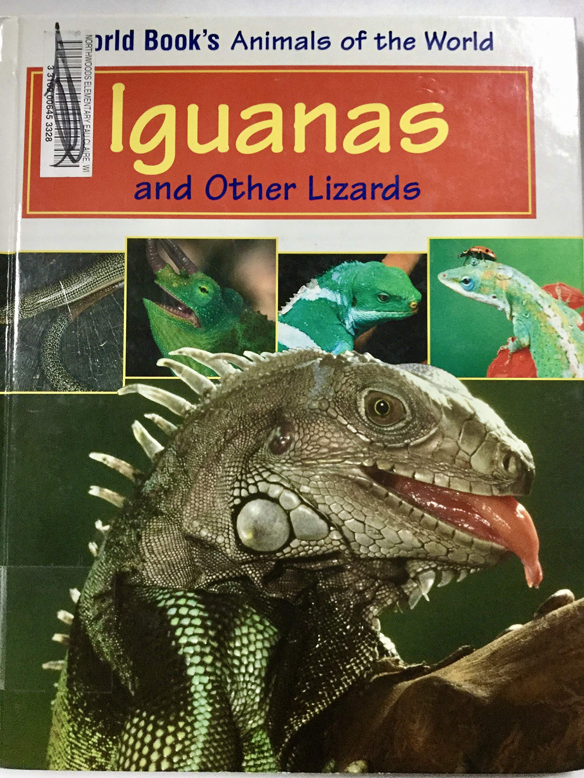 Iguanas And Other Lizards by World Book, Inc. | Goodreads
