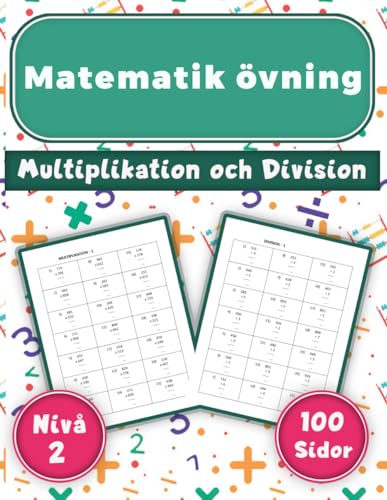 Matematik övning: Multiplikation och division Arbetsbok för Barn, Mathe ...