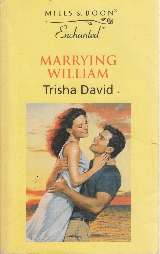 Marrying William (Enchanted S.) by Trisha David | Goodreads