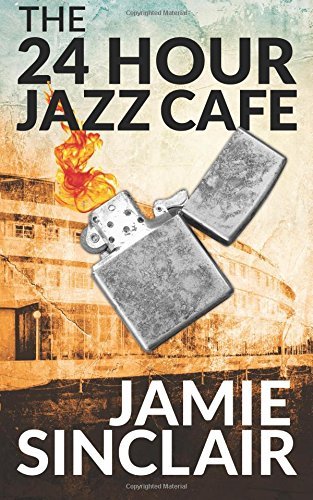 The 24 Hour Jazz Cafe: Volume 1 by Jamie Sinclair | Goodreads
